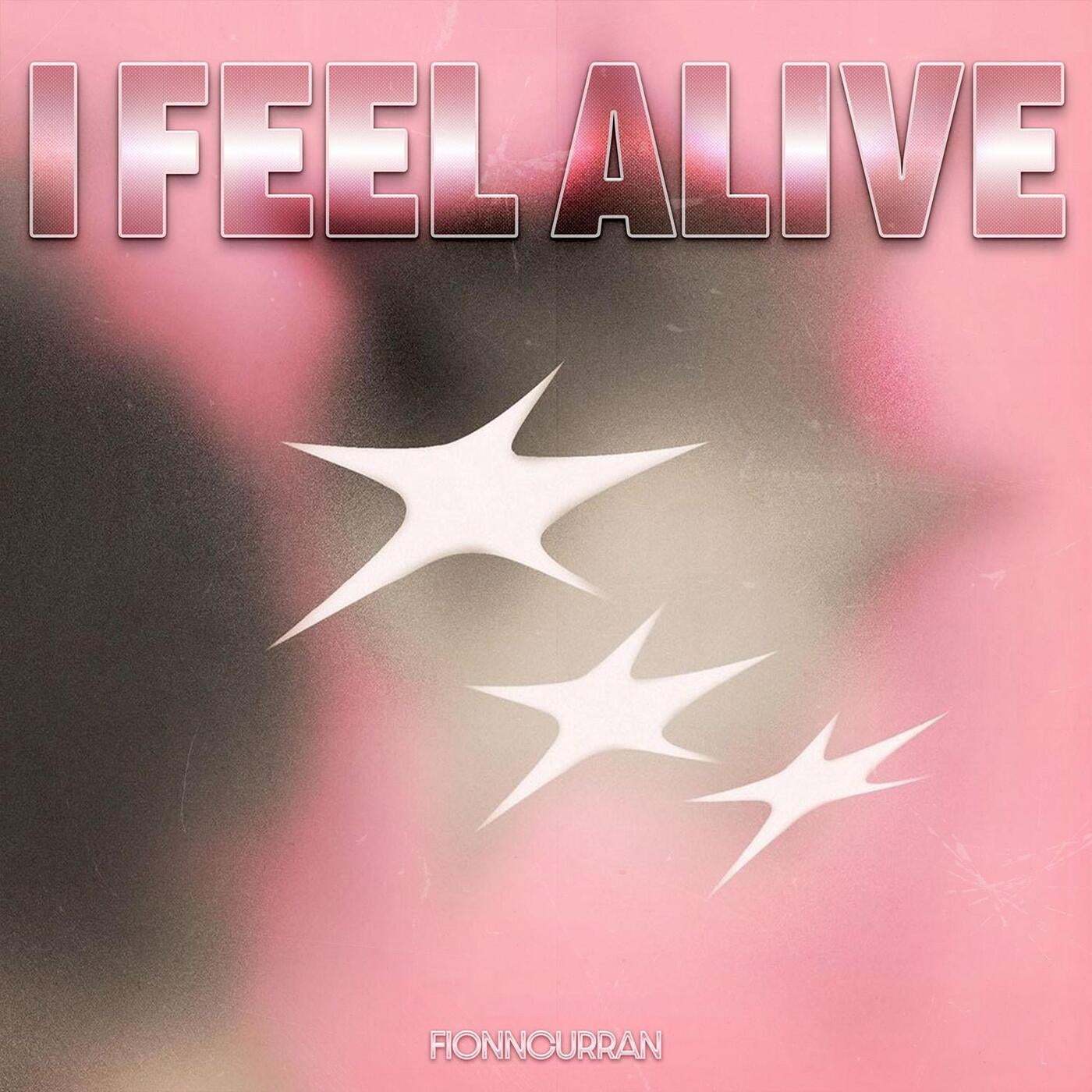 Fionn Curran - I Feel Alive (Original Mix) [DistroKid] | Music ...