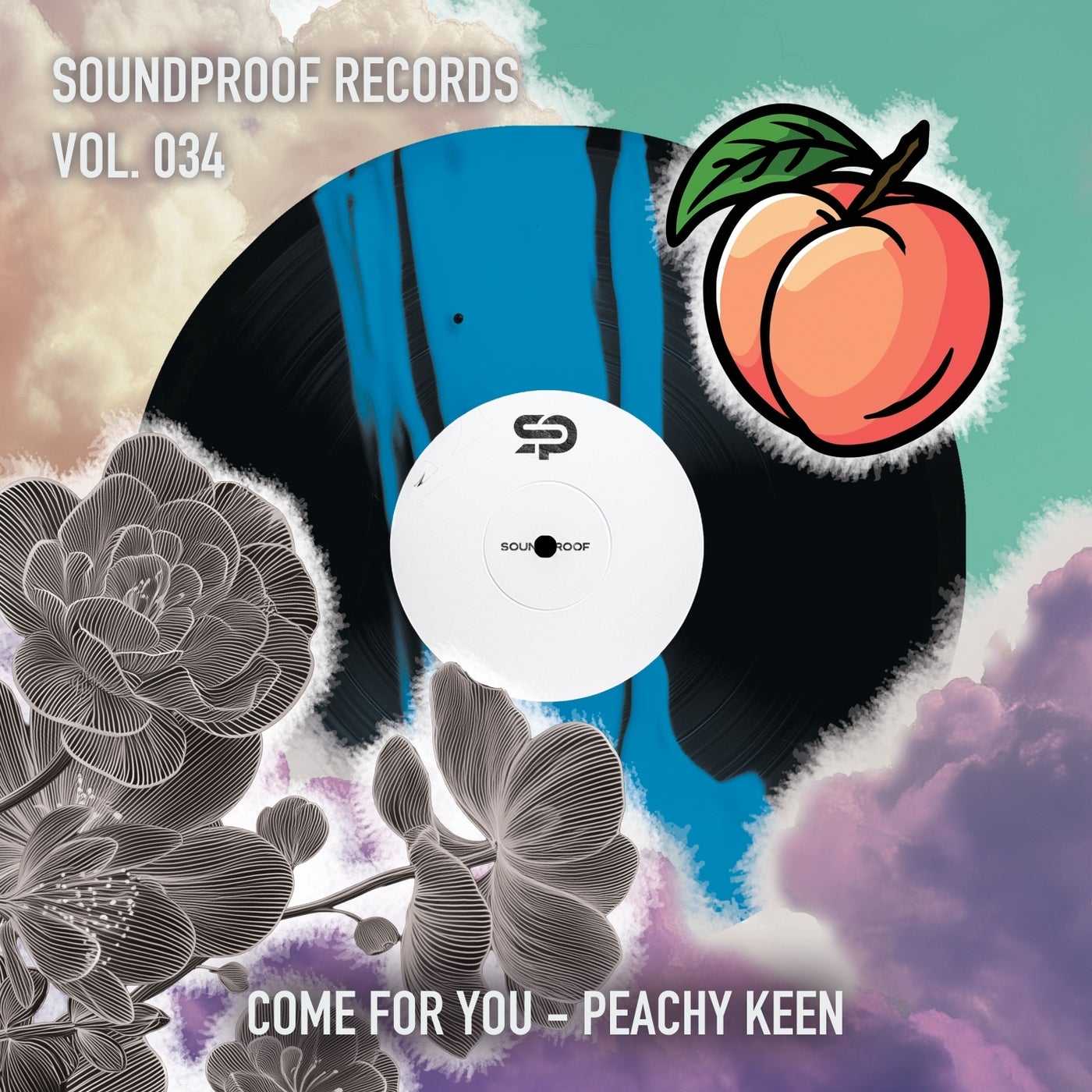 Peachy Keen - Vol. 034 [Soundproof Records] | Music & Downloads on Beatport