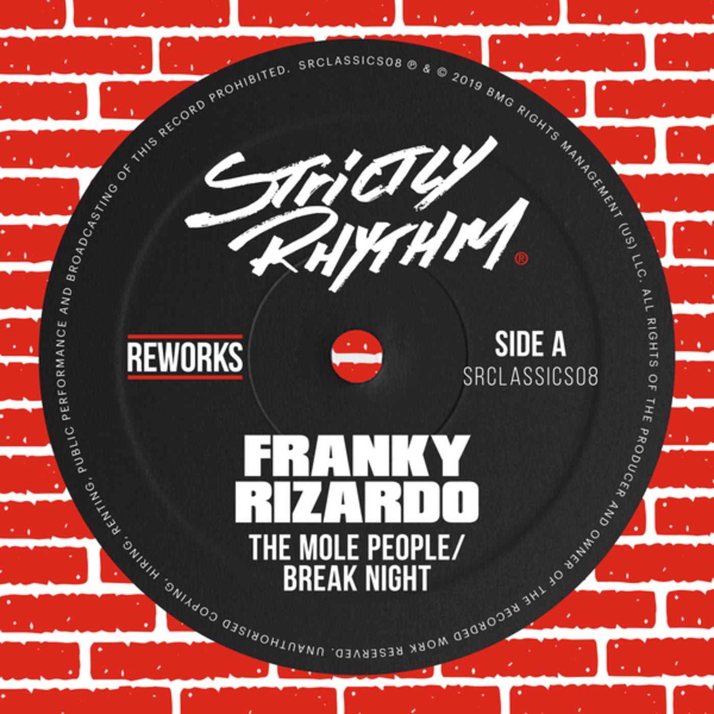 The Mole People - Break Night (Franky Rizardo Remix) [Strictly Rhythm ...