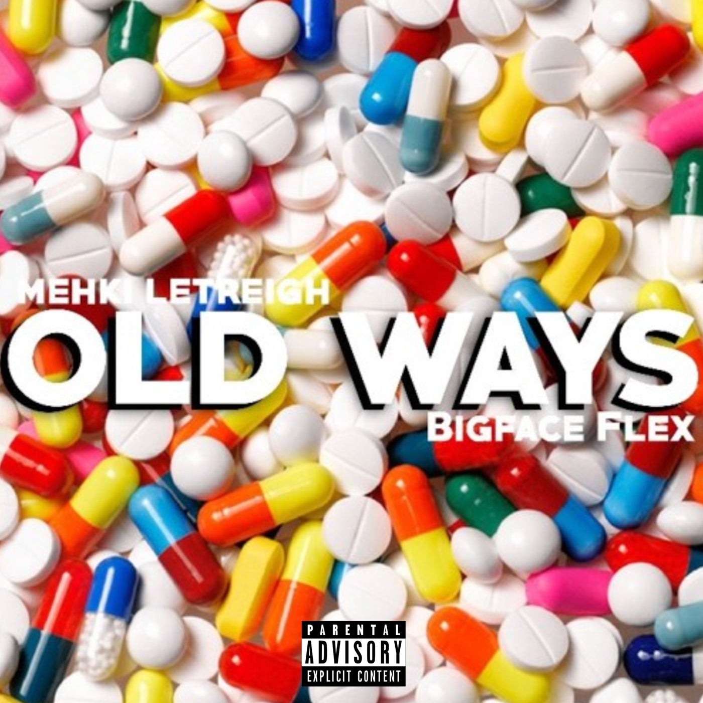 Mehki Letreigh, BIGFACEFLEX - Old Ways (feat. Mehki Letreigh ...