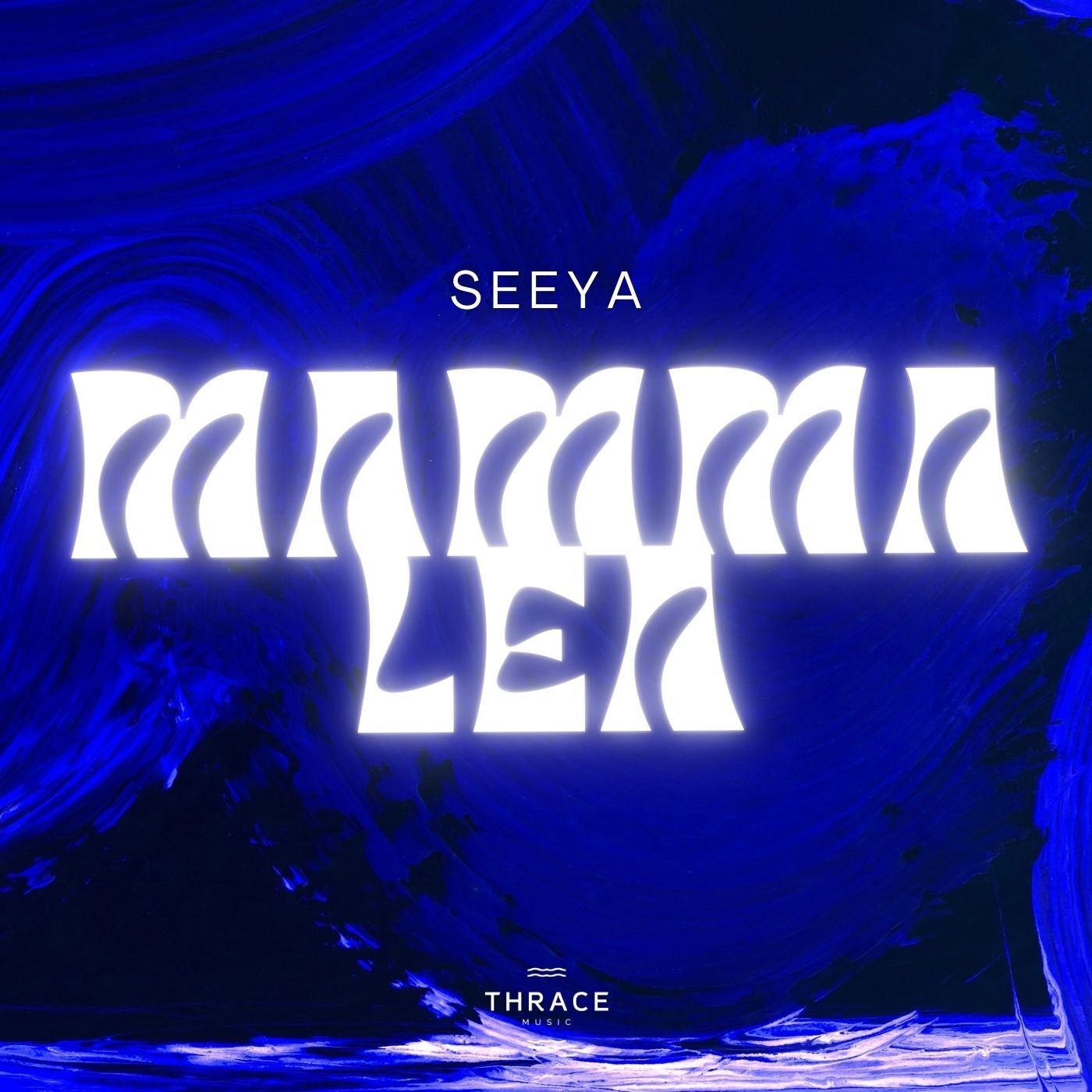 Seeya - Mamma Lea [THRACE MUSIC] | Music & Downloads on Beatport