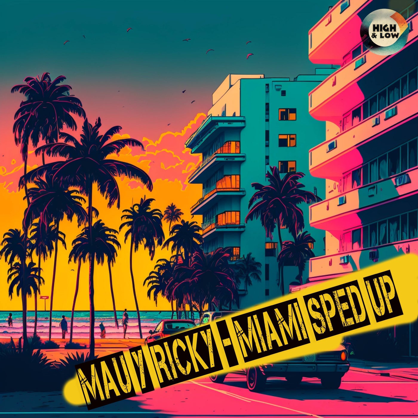 Mau Y Ricky, High and Low HITS - Miami - Mau y Ricky - Sped Up [High ...