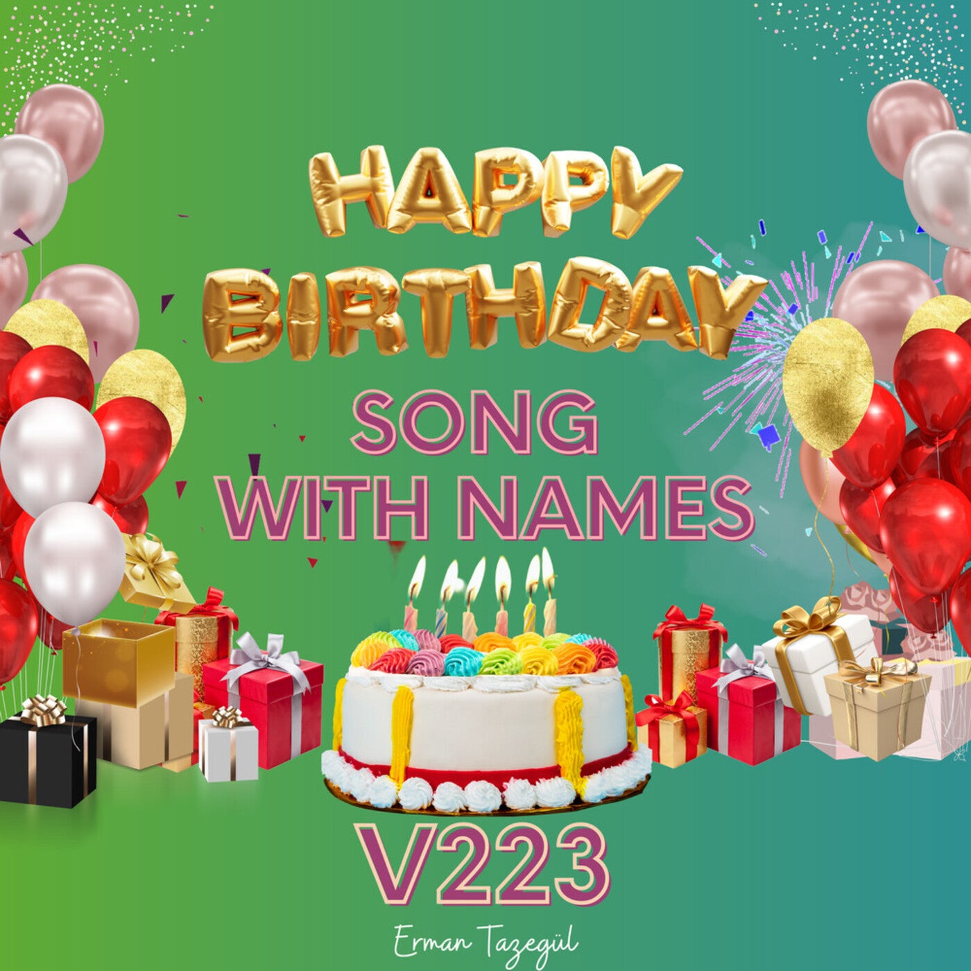 Erman Tazegül - Happy Birthday, Vol. 223 [Wish Müzik] | Music ...