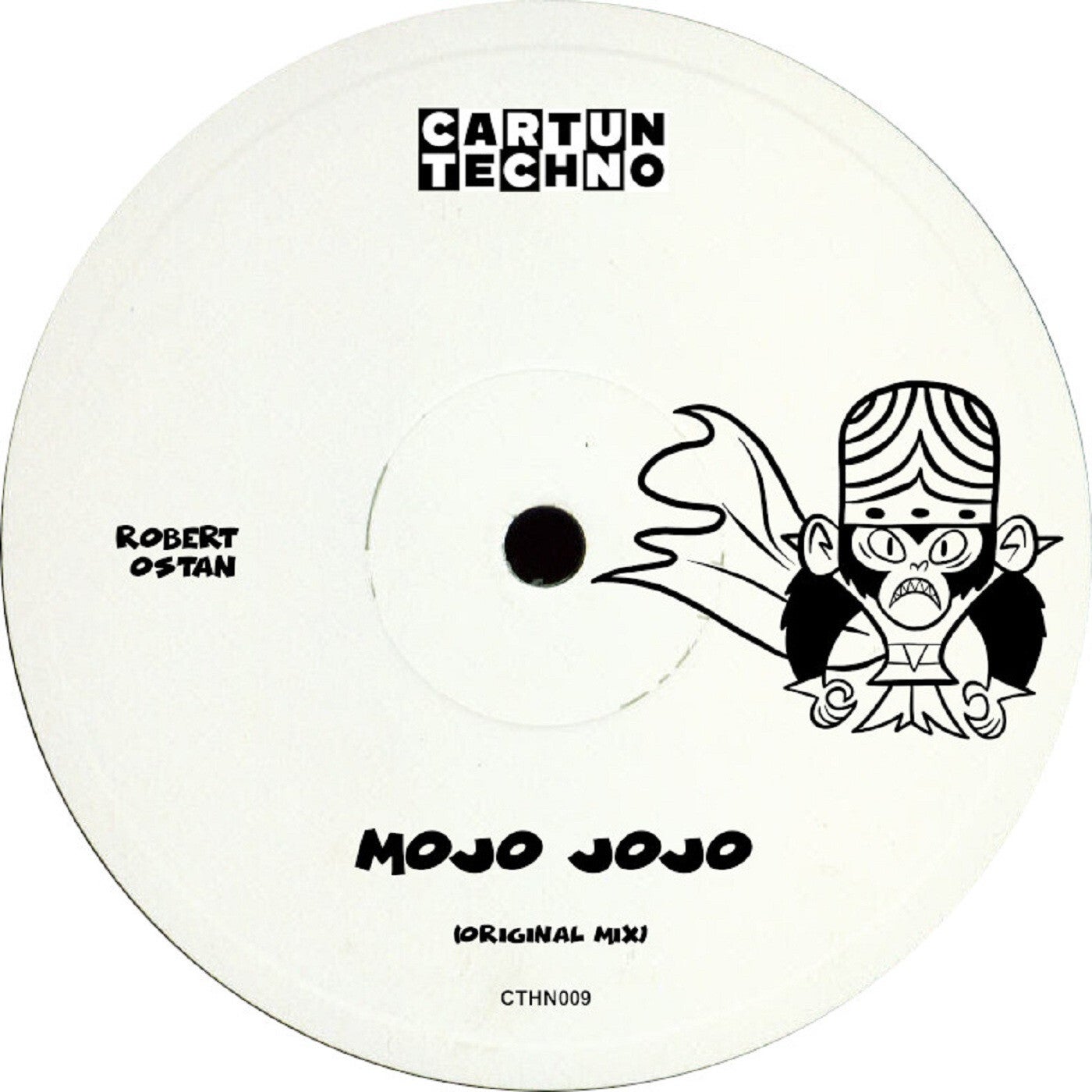 Robert Ostan - Mojo Jojo (Original Mix) [CARTUN TECHNO] | Music ...