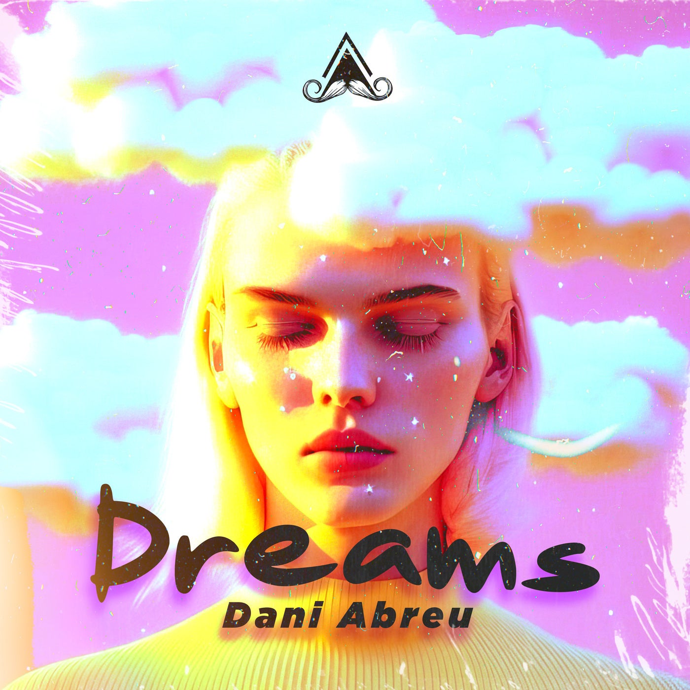 Dani Abreu - Dreams [Mustache Crew Records] | Music & Downloads on Beatport