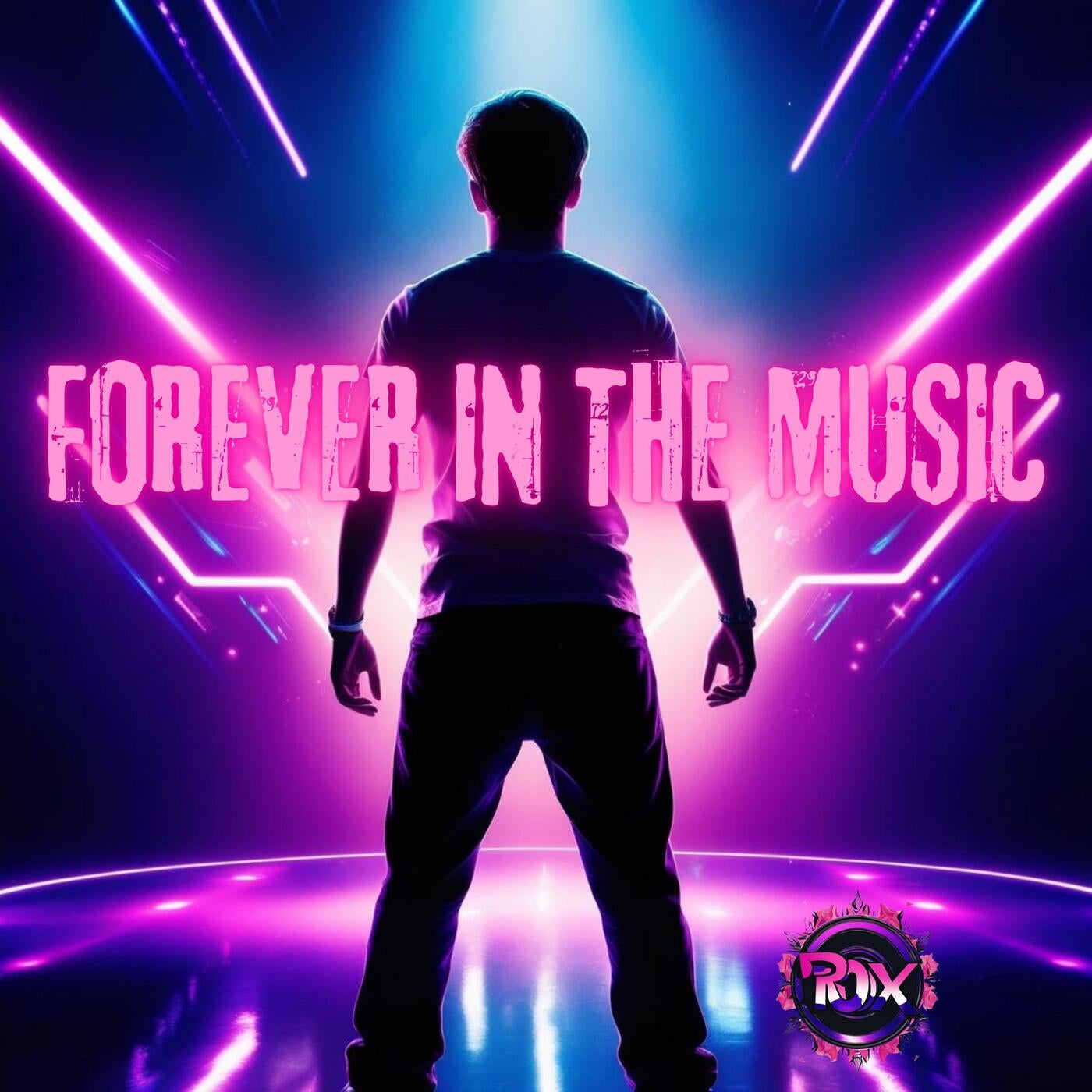 Rox Dj - Forever In The Music (Original Version) (Original Version) [DistroKid] | Music ...