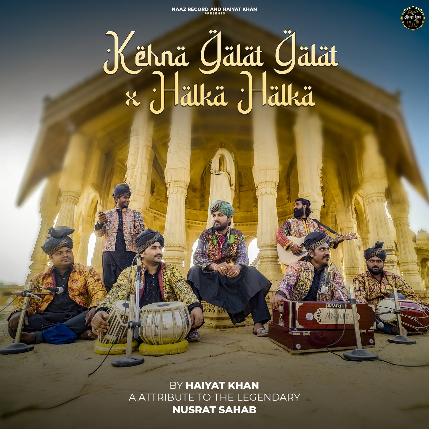 Haiyat Khan - Kehna Galat Galat x Halka Halka [Haiyat Khan] | Music ...