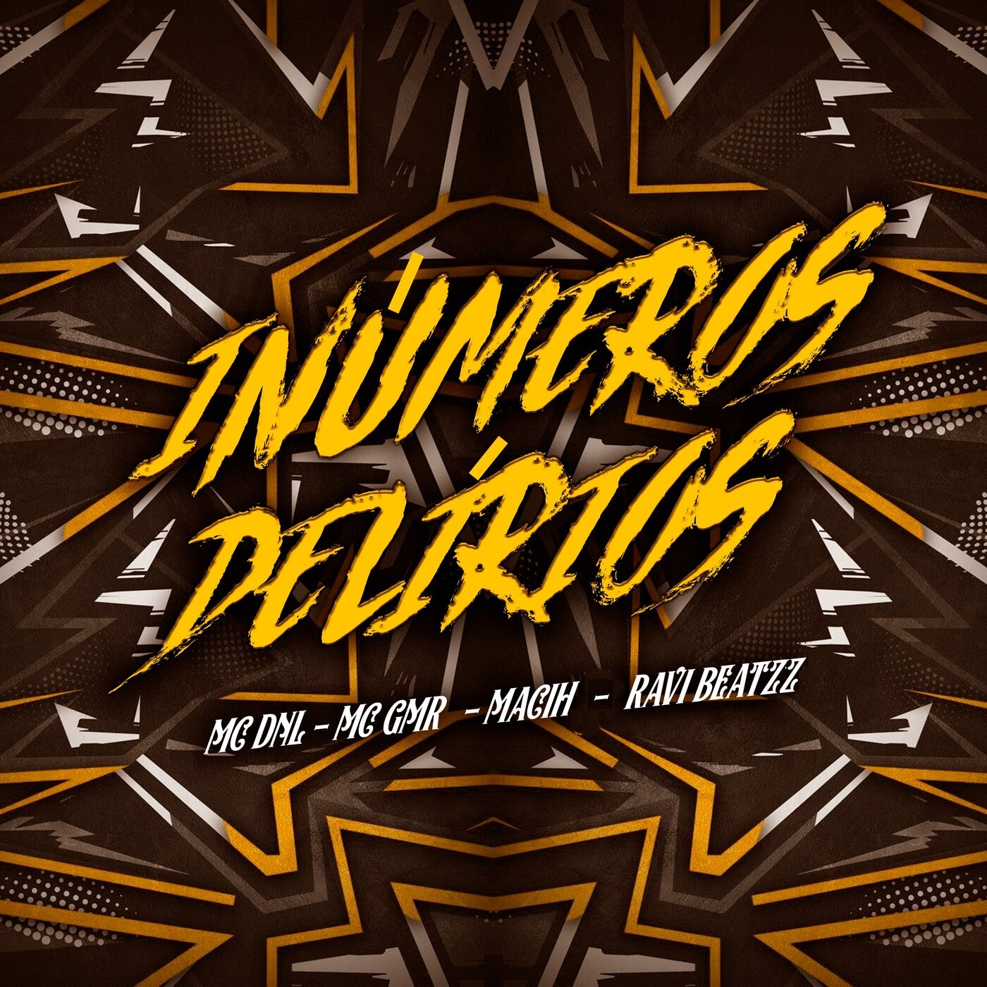 MACIH, ravibeatzz, MC DNL, MC GMR - Inúmeros Delírios [EDITORA E ...