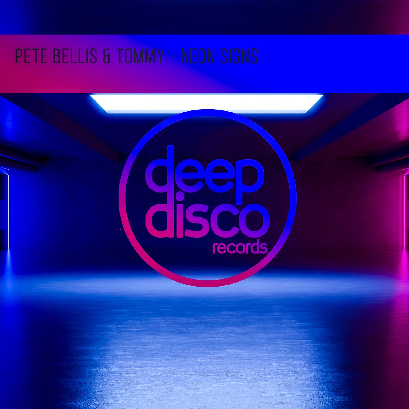 Pete Bellis & Tommy - Neon Signs [Deep Disco Records] | Music ...