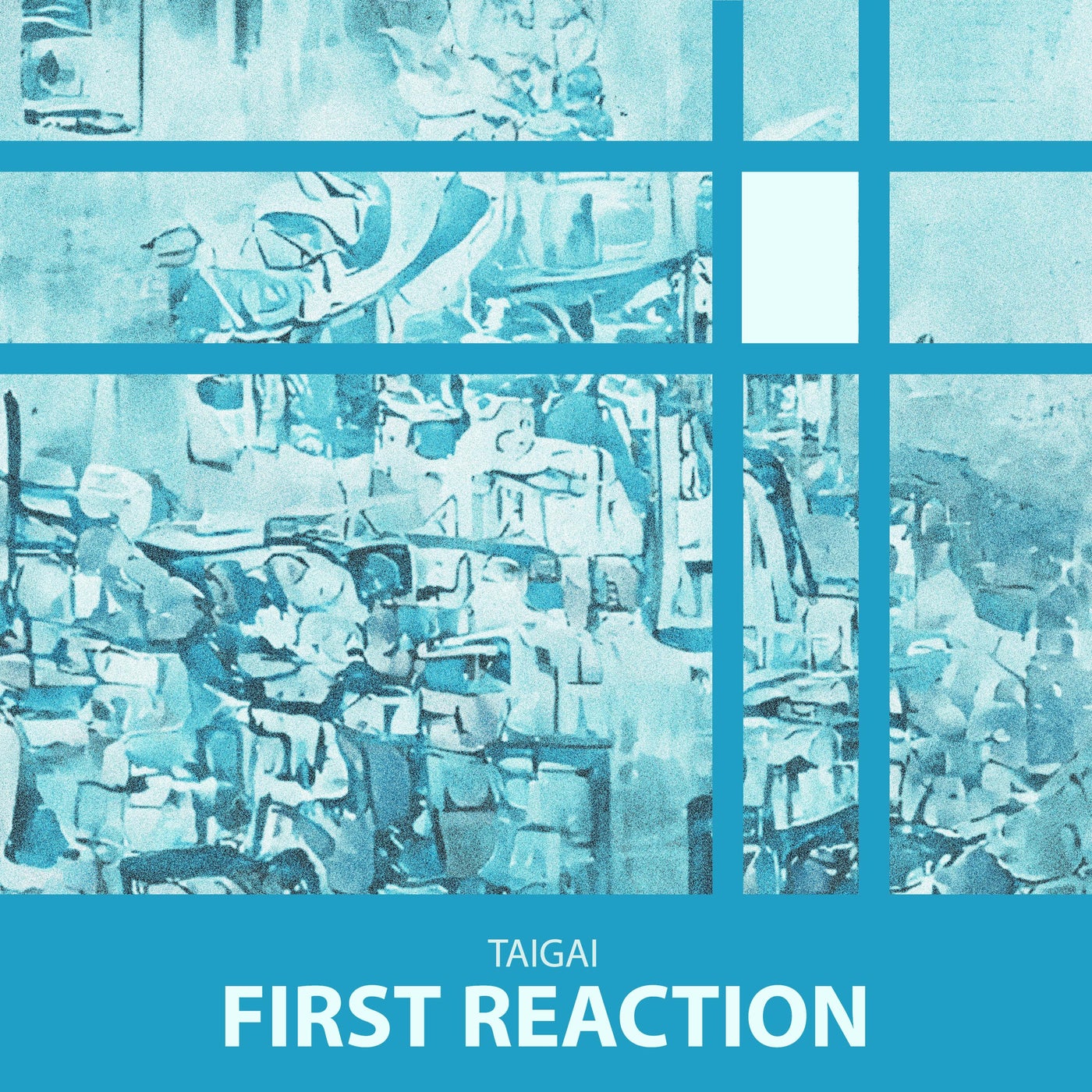 Taigai - First Reaction [Chill out Drive] | Music & Downloads on Beatport