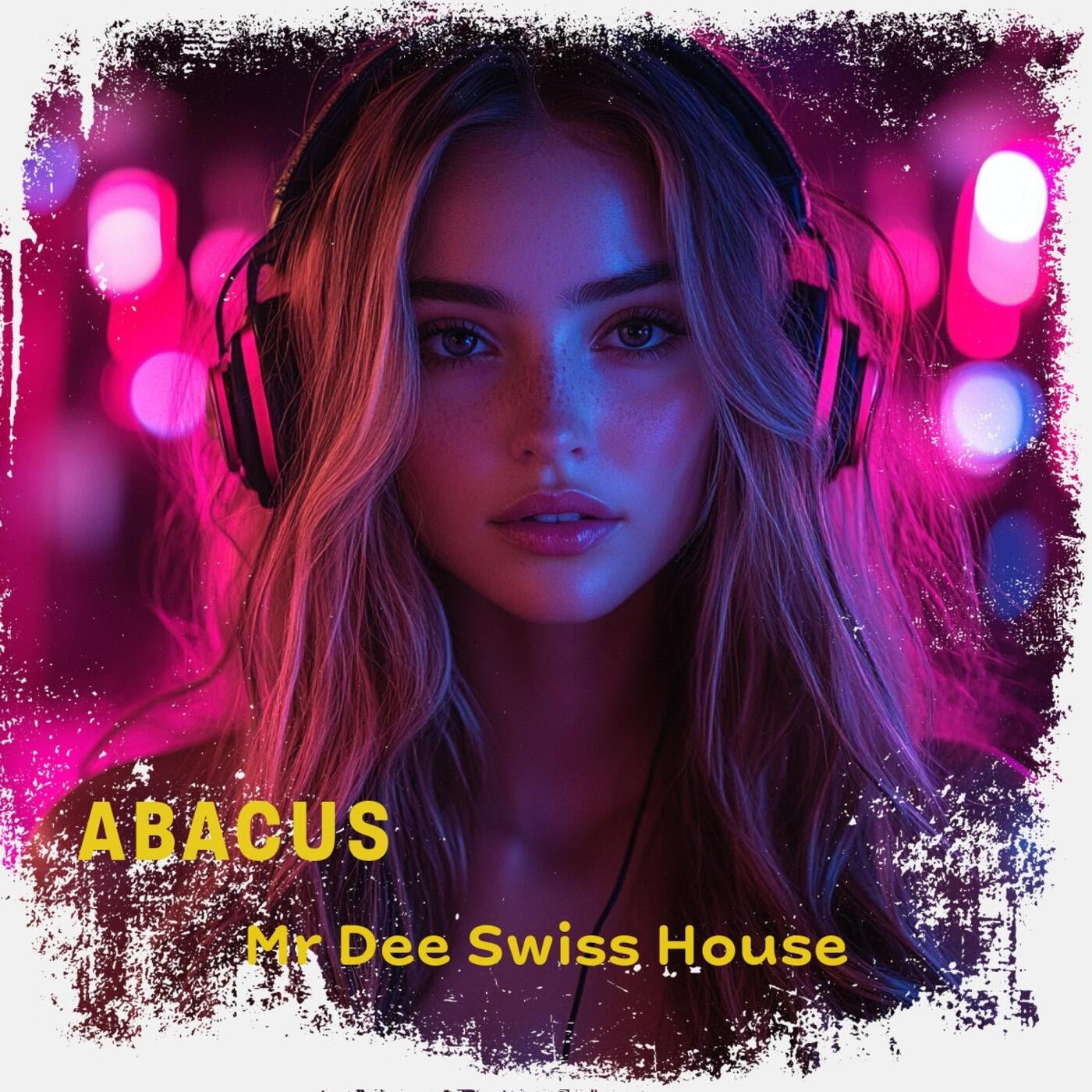 Mr Dee Swiss House - Abacus [DistroKid] | Music & Downloads on Beatport