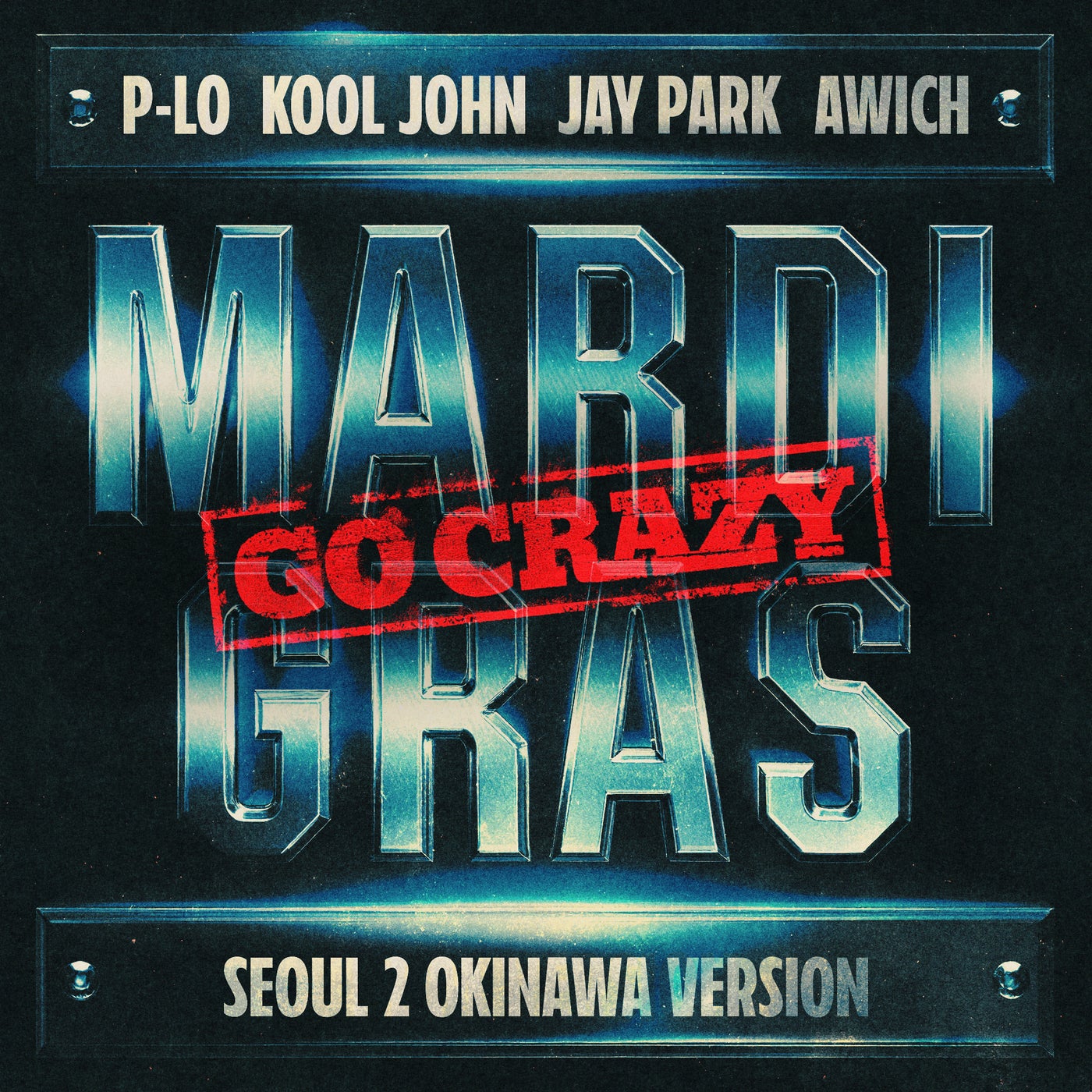 Kool John, Jay Park, P-Lo, Awich - Mardi Gras (Go Crazy) [Seoul 2 ...