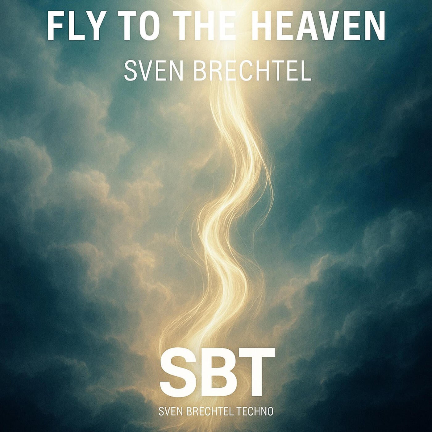 Sven Brechtel - Fly to the Heaven [DistroKid] | Music & Downloads on ...
