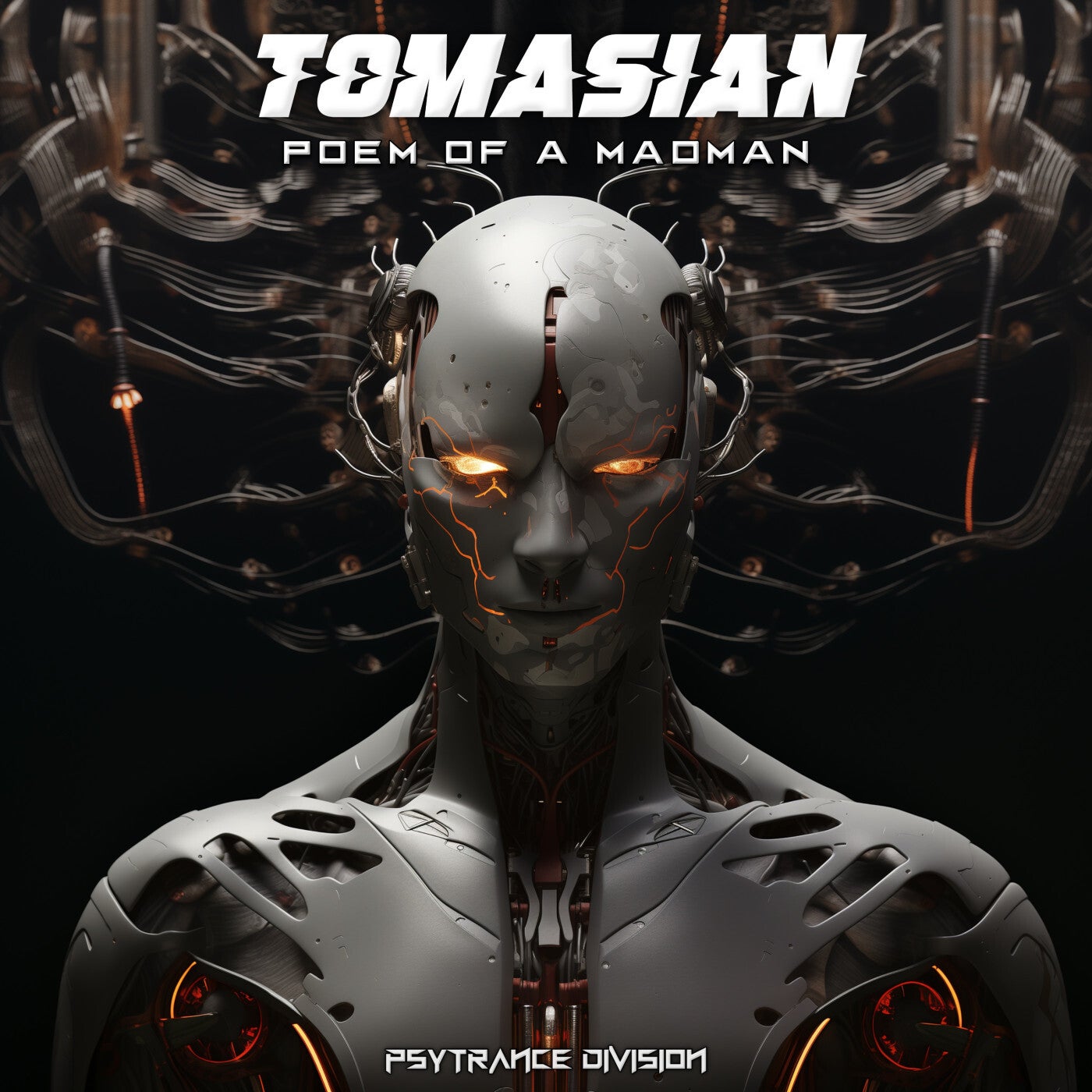 Tomasian - Poem of a Madman (Original Mix) [Psytrance Division] | Music ...