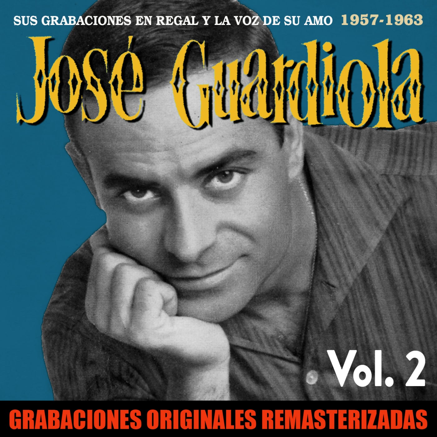 Jose Guardiola - Sus grabaciones en Regal y La Voz de su Amo, Vol. 2 ...