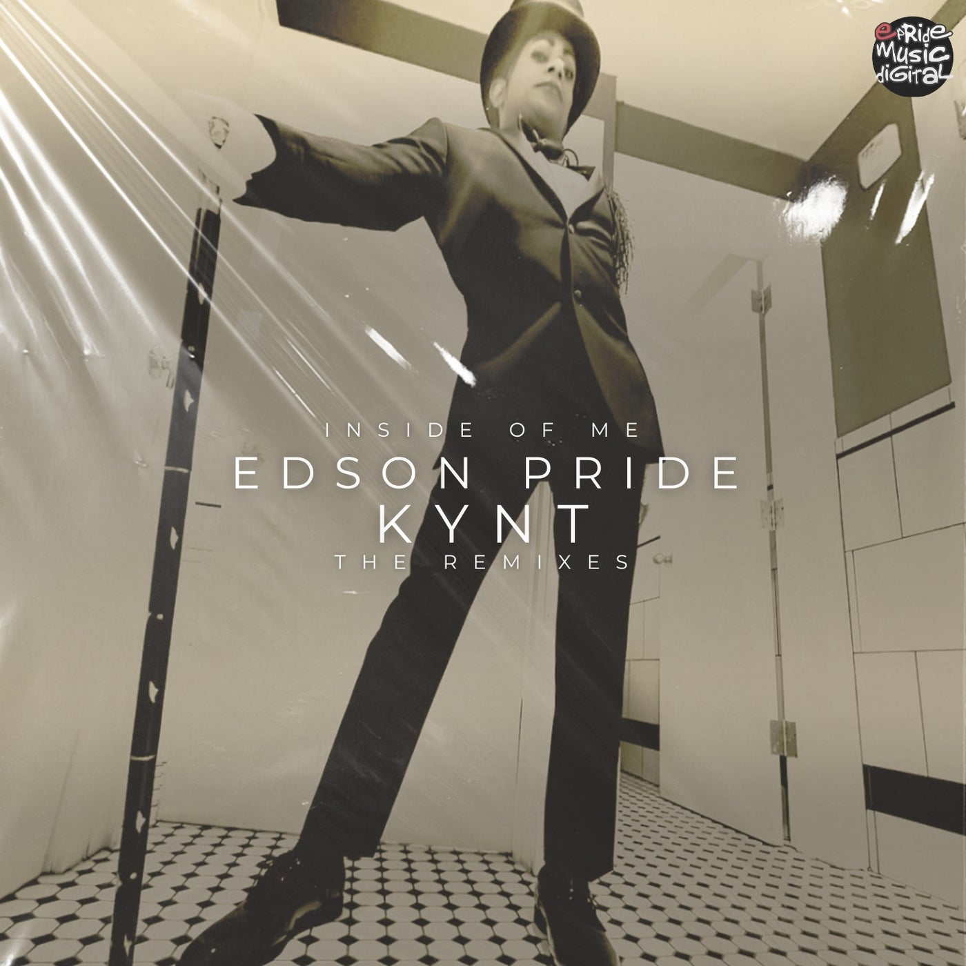 Edson Pride, Kynt - Inside Of Me (The Remixes) [EPride Music Digital ...