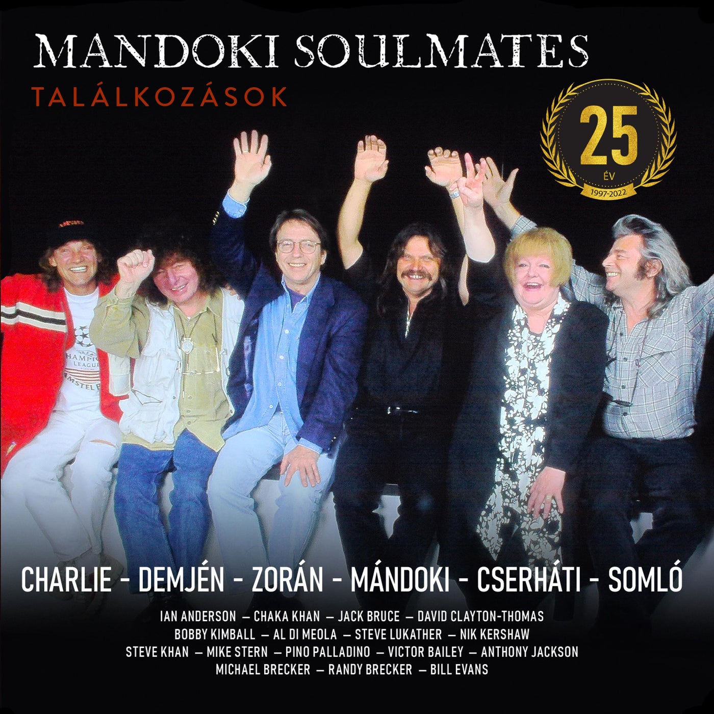 Charlie, Zoran, David Clayton-Thomas, Jack Bruce, Mandoki Soulmates ...