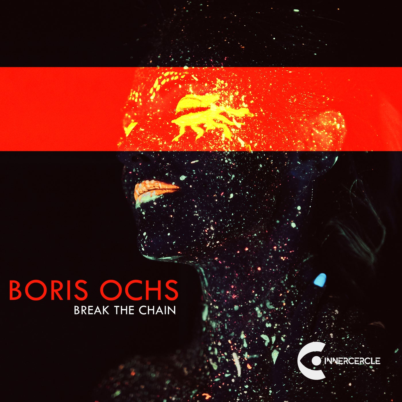 Boris Ochs - Break the Chain [INNERCERCLE] | Music & Downloads on Beatport