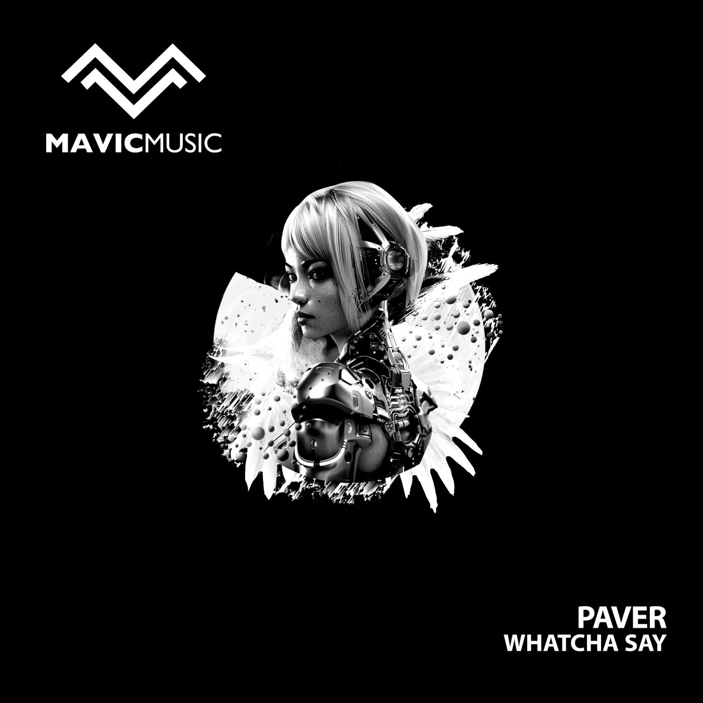 PAVER - Whatcha Say (Extended Mix) [Mavic Music] | Music & Downloads on ...