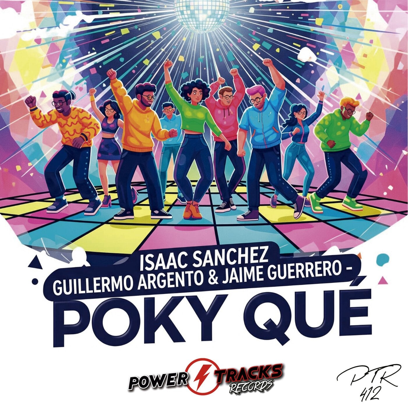 Isaac Sanchez, Jaime Guerrero, Dj Guillermo Argento - Poky Qué [Power ...