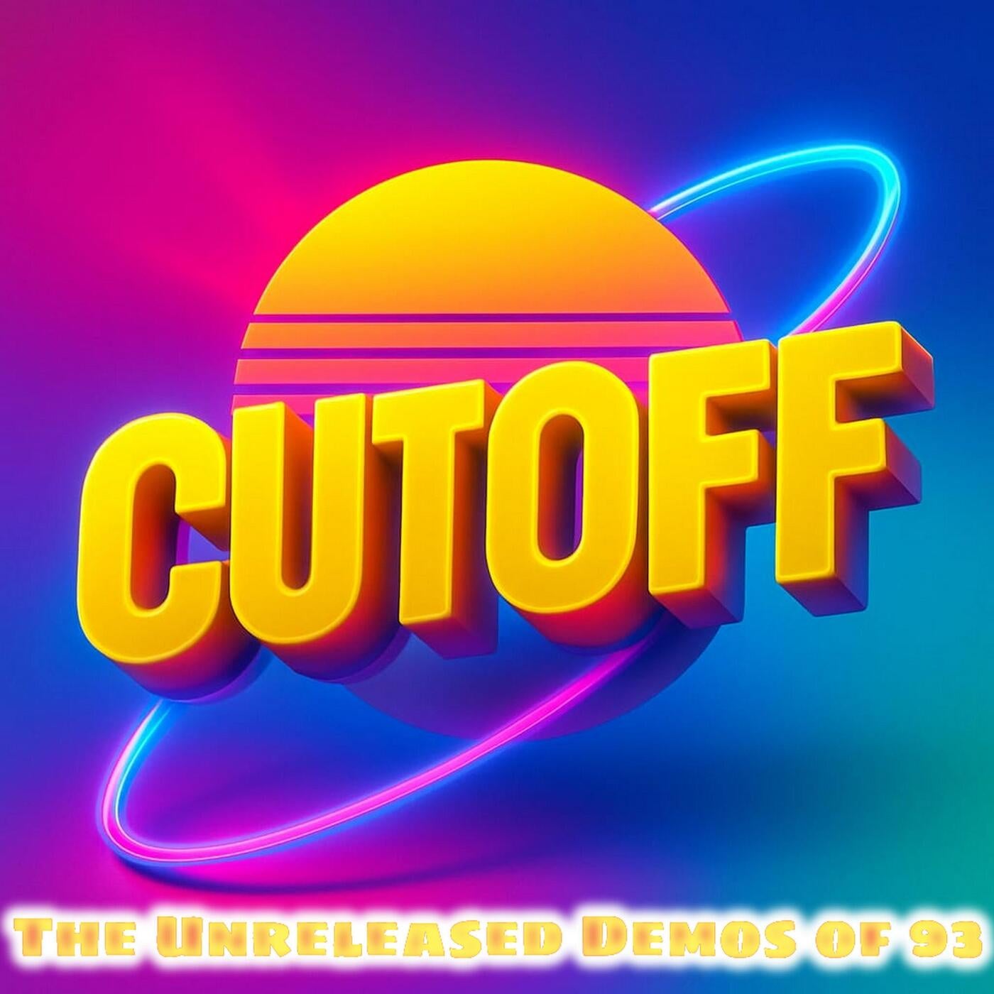 Cutoff - The Unreleased Demos Of 1993 [DistroKid] | Music & Downloads ...