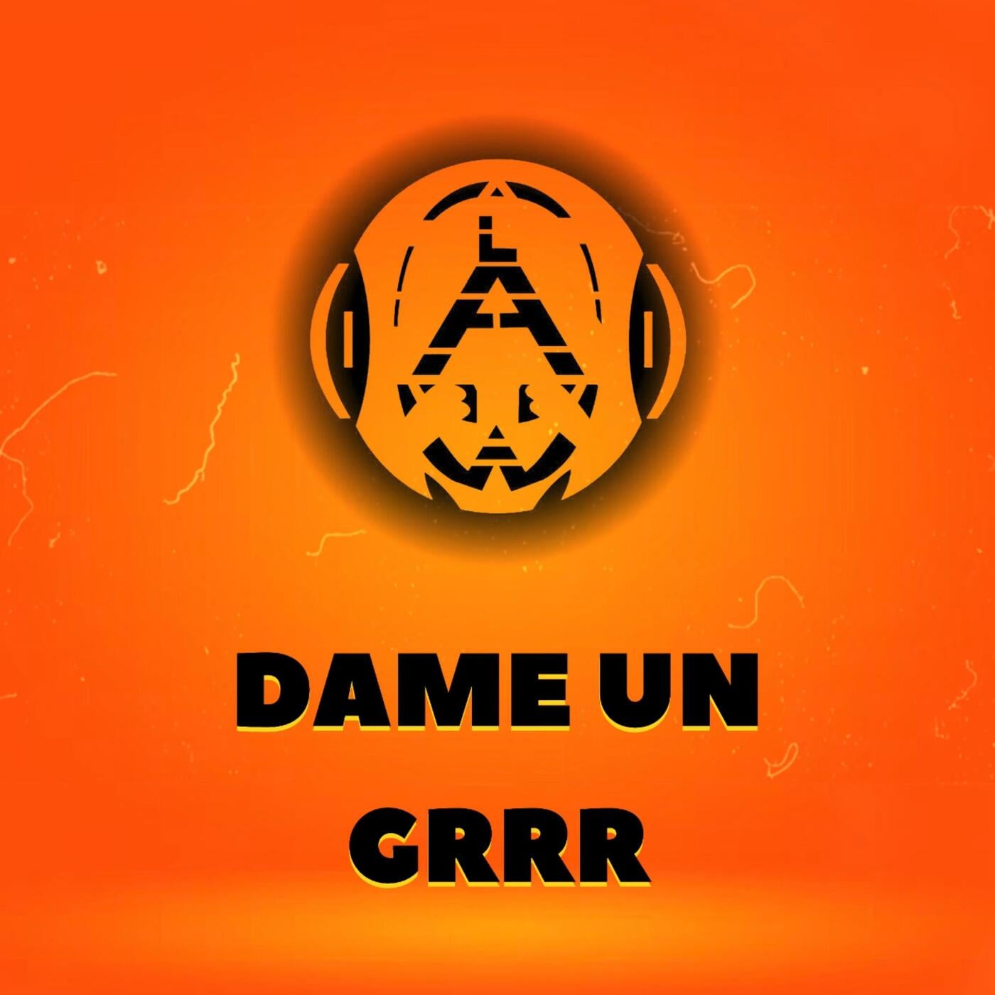 Law-Dj - DAME UN GRRR [DistroKid] | Music & Downloads on Beatport