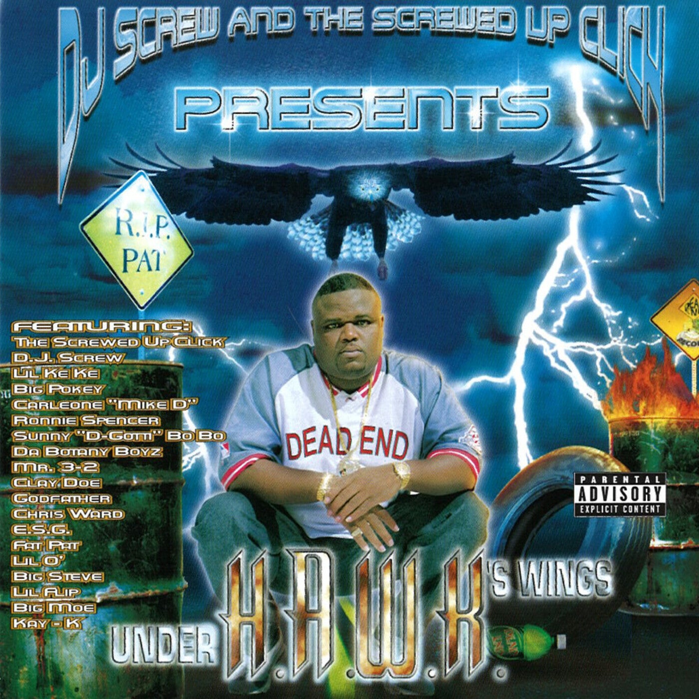 Mike D, Big Pokey, H.A.W.K., Lil' Keke, Shonda Skyy, Godfather, Chris ...
