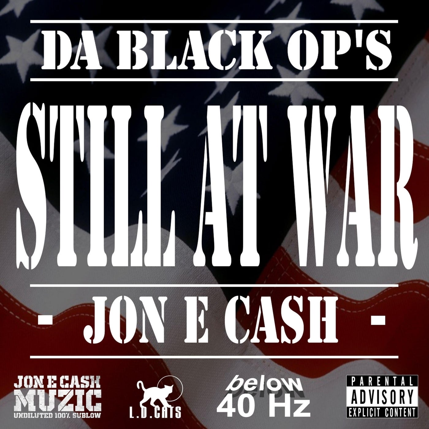 Jon E Cash, DA BLACK OP'S - Still at War [DA BLACK OPS] | Music ...