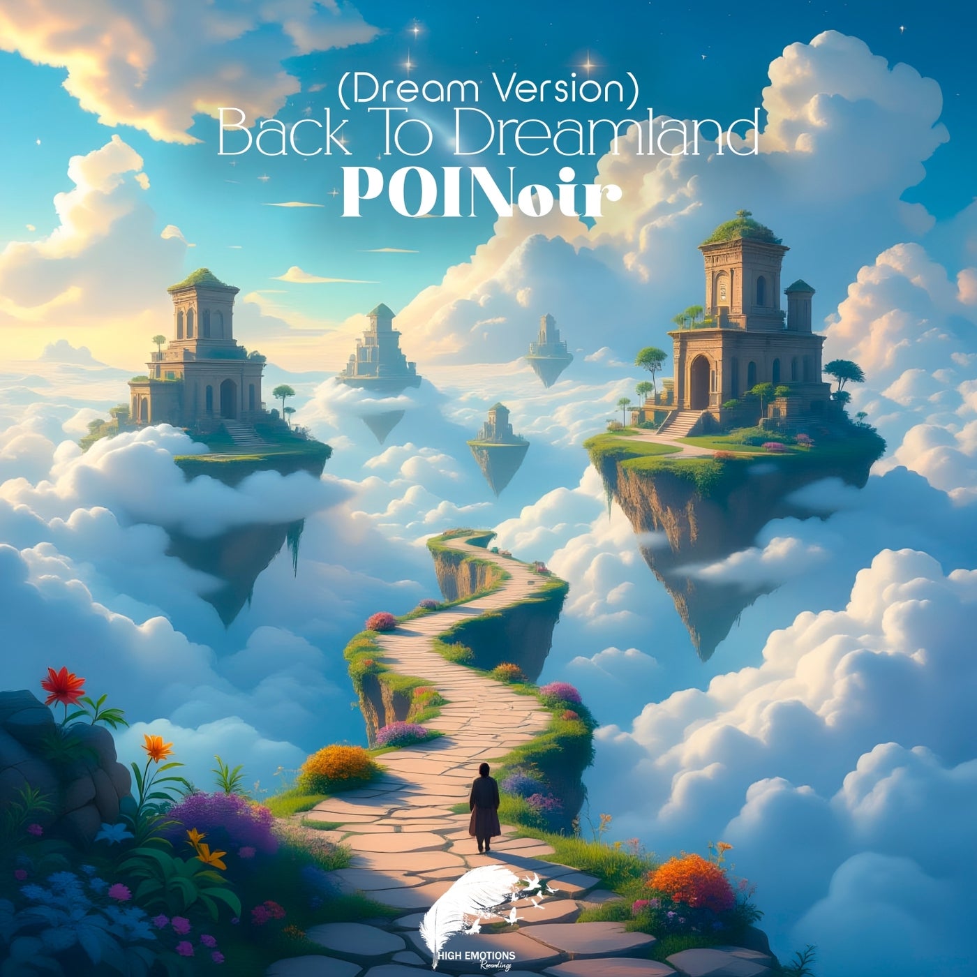 POINoir - Back to Dreamland (Dream Version) [High Emotions Recordings ...