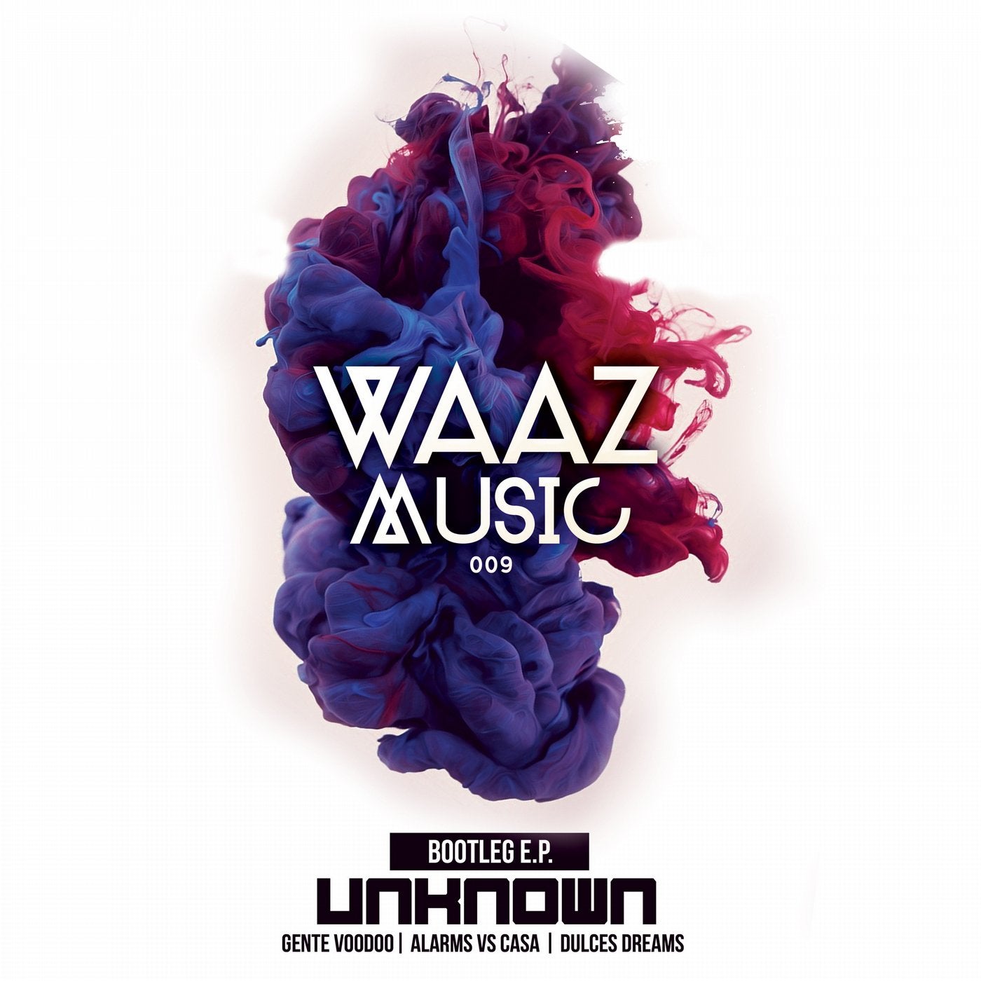 Unknown - Bootleg E.P. [Waaz Music] | Music & Downloads on Beatport