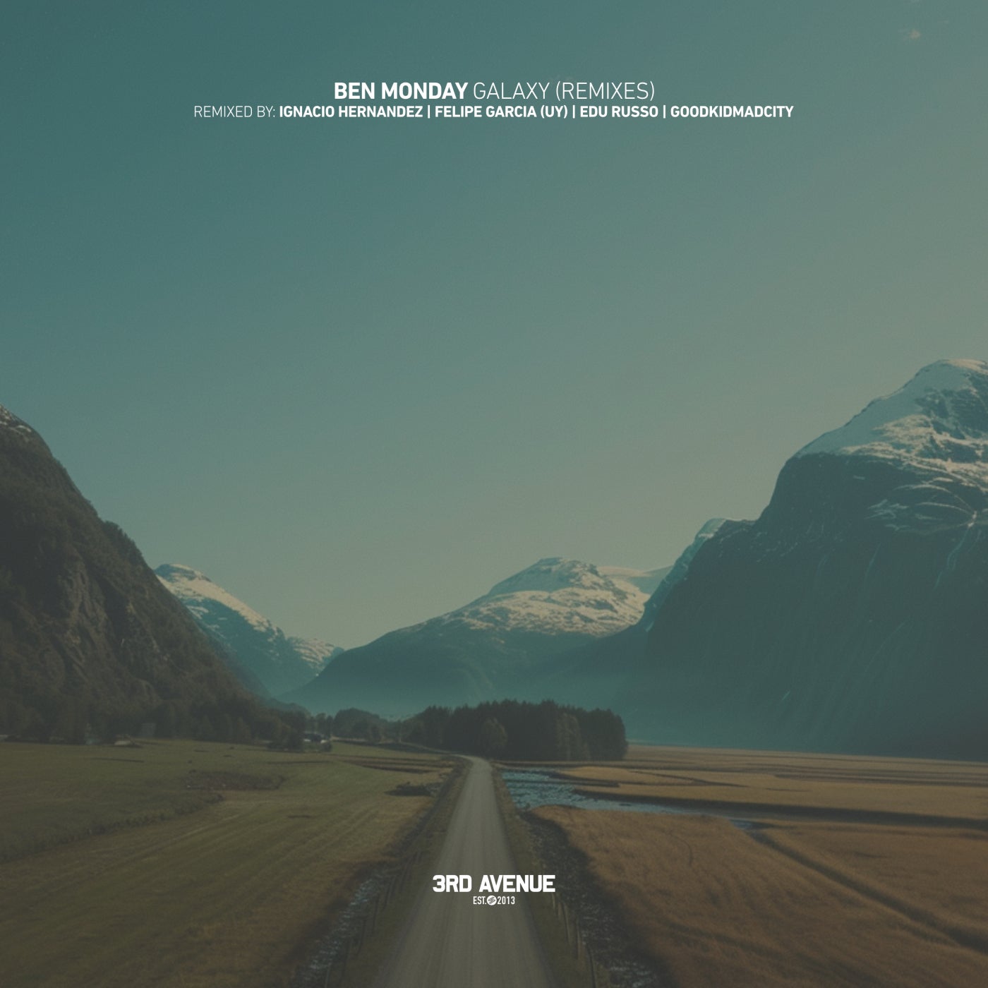 Ben Monday - Galaxy (Remixes) [3rd Avenue] | Music & Downloads on Beatport