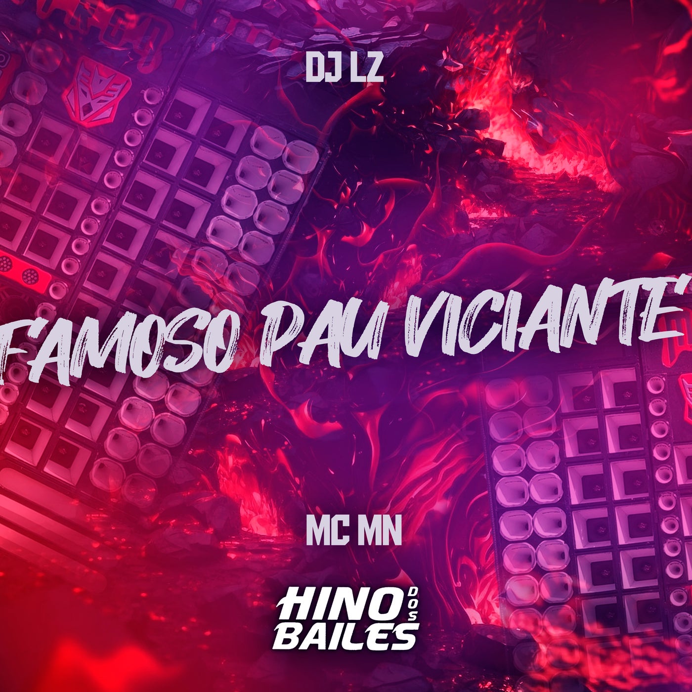 MC MN, MC Moises Da Torre - Famoso Pau Viciante (Original Mix) [HINO DOS BAILES] | Music ...