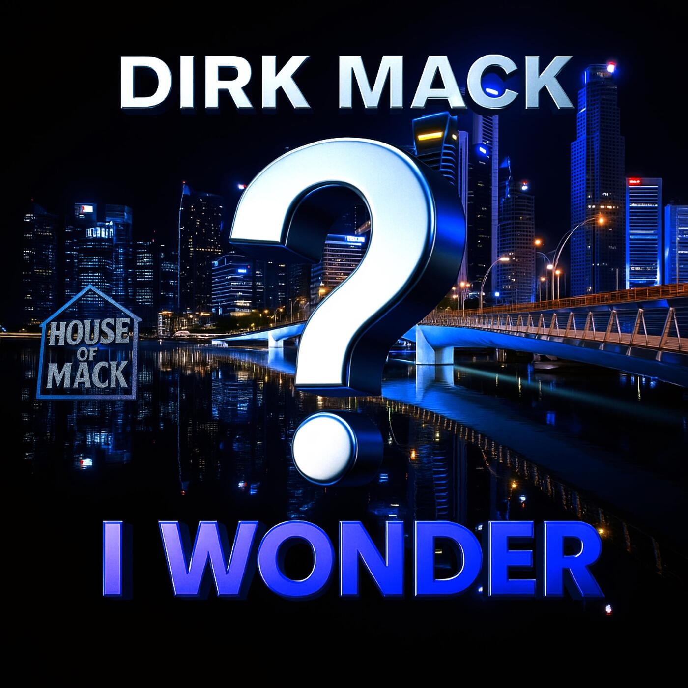 Dirk Mack - I Wonder (Original Mix) [DistroKid] | Music & Downloads on ...