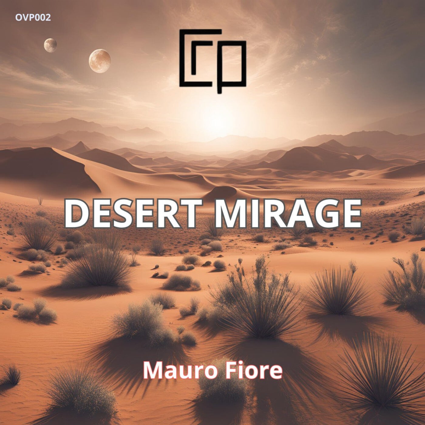 Mauro Fiore - Desert Mirage [Overpressure] | Music & Downloads on Beatport