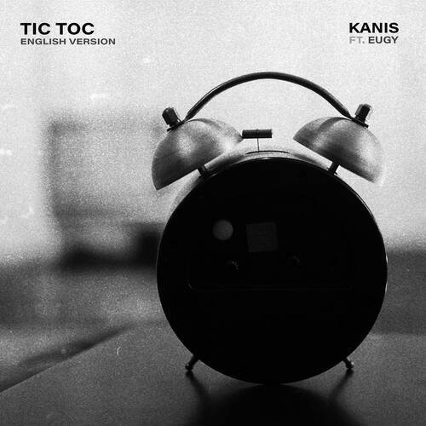 Eugy, KANIS - Tic Toc (English Version) [Columbia (Sony)] | Music & Downloads on Beatport
