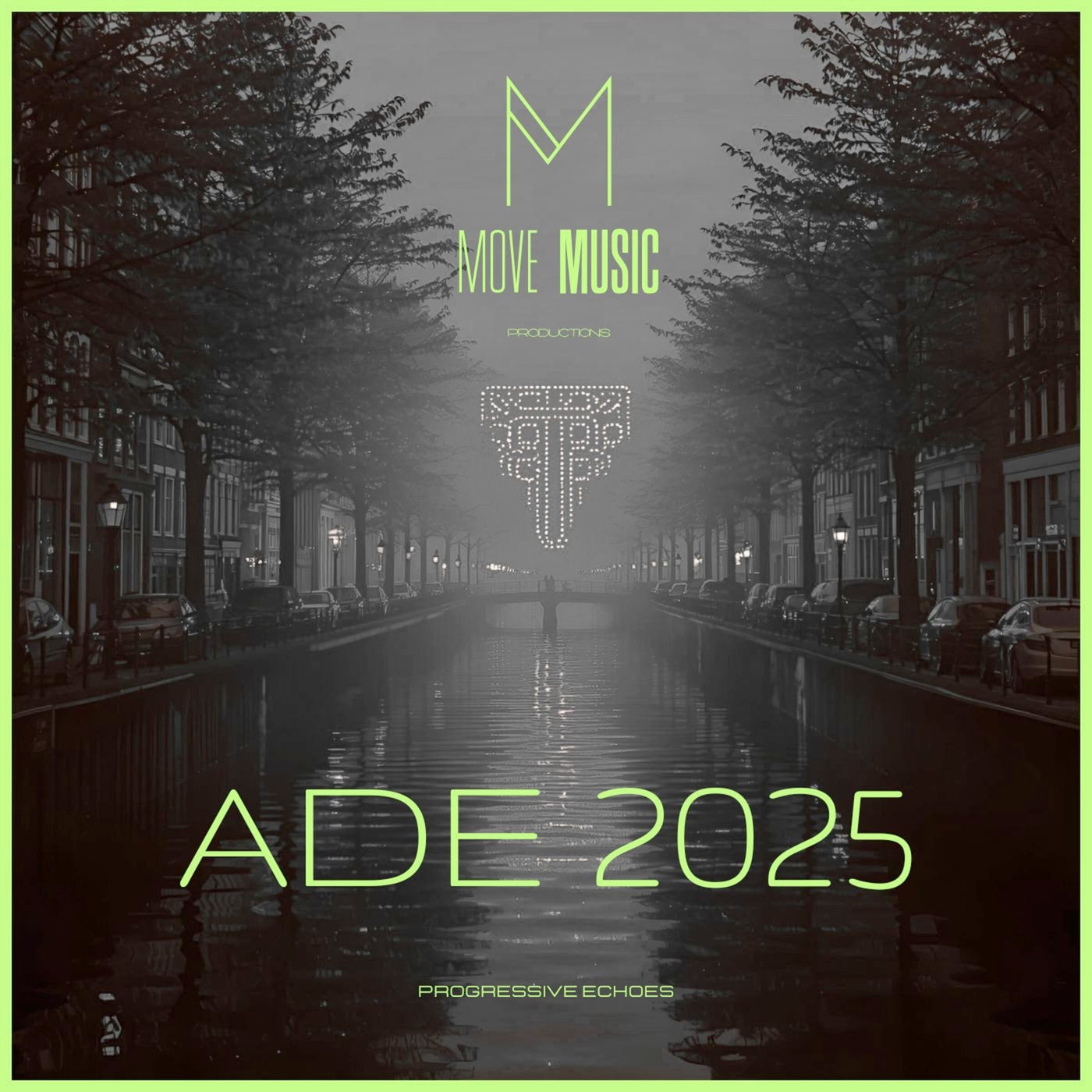 Venne, HIGHLY, Benny Mc, VlØøt - ADE 2025 - Progressive Echoes [Move ...