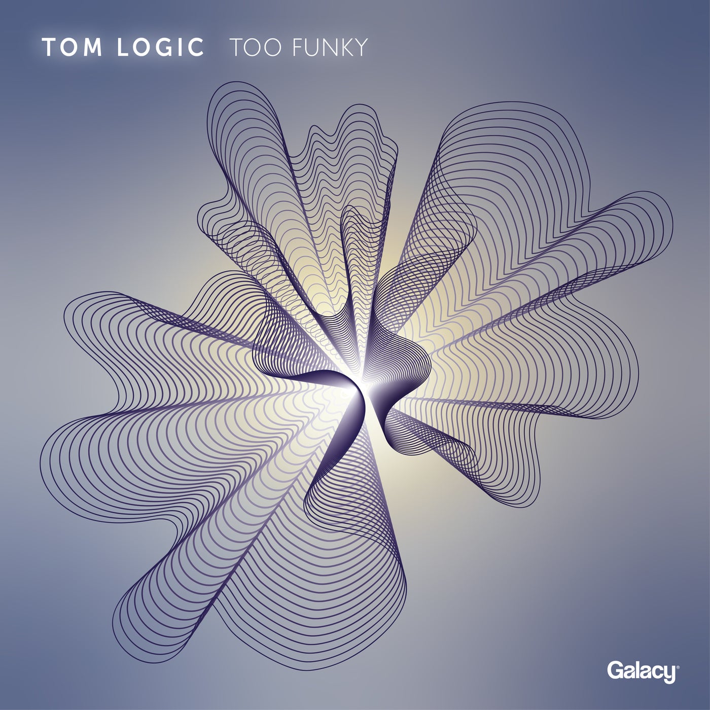 Tom Logic - Too Funky [Galacy] | Music & Downloads on Beatport