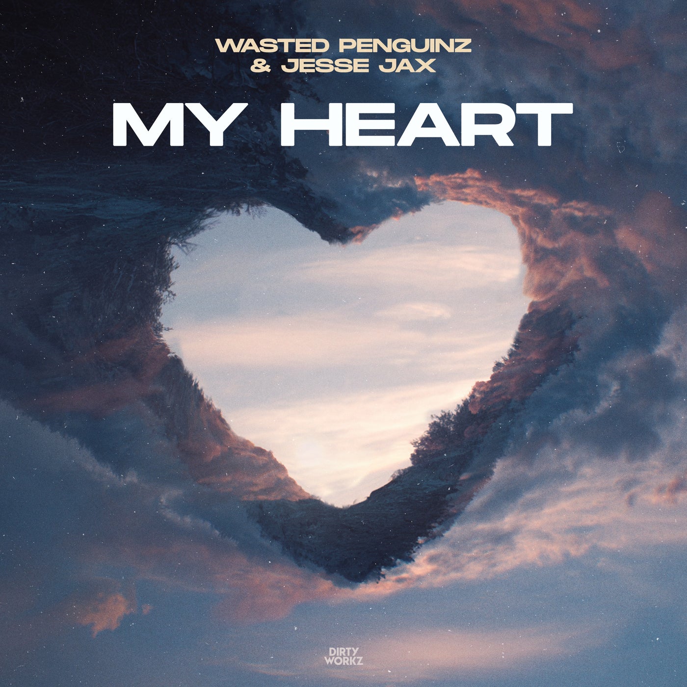 Wasted Penguinz, Jesse Jax - My Heart [Dirty Workz] | Music & Downloads ...