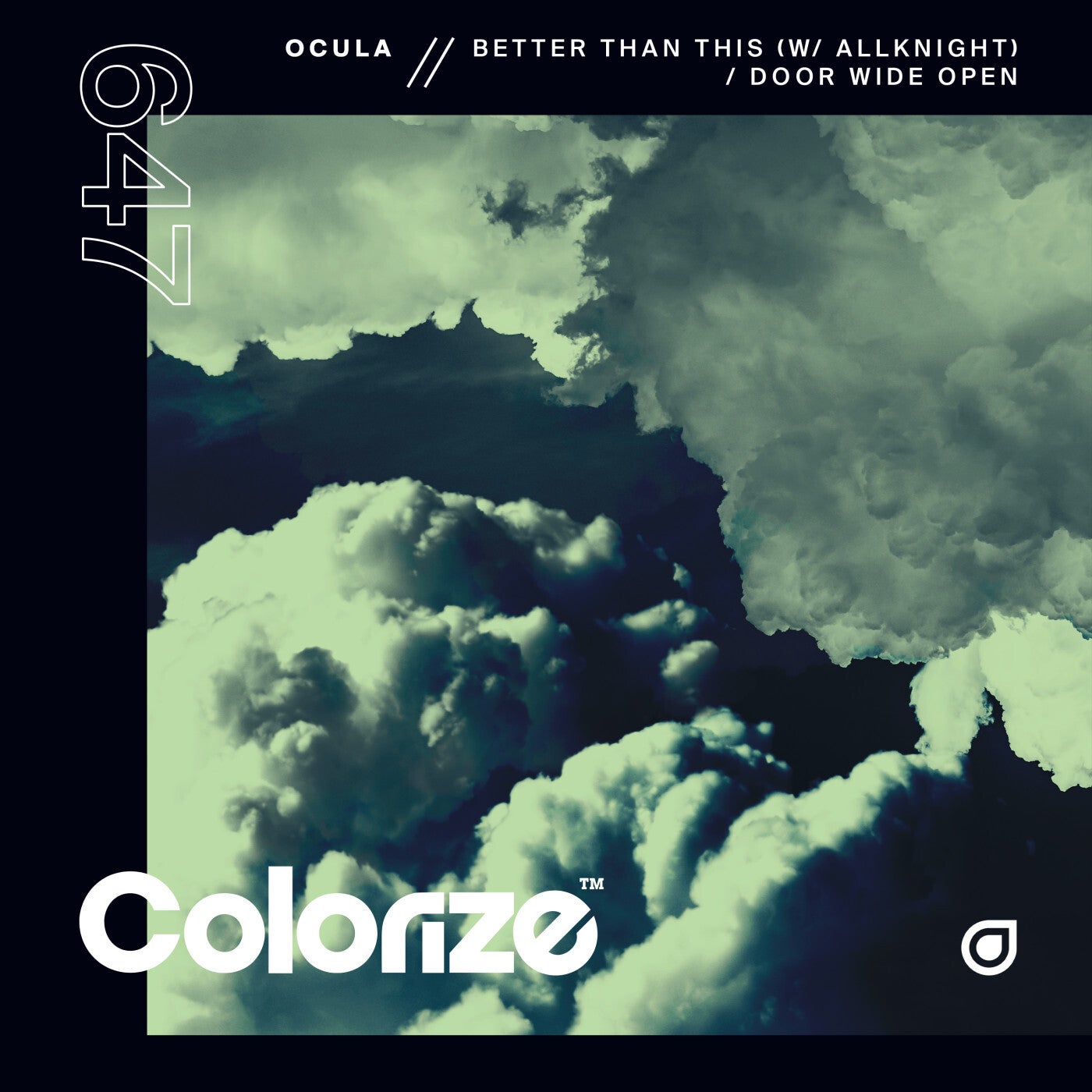 OCULA, ALLKNIGHT - Better Than This / Door Wide Open [Colorize ...