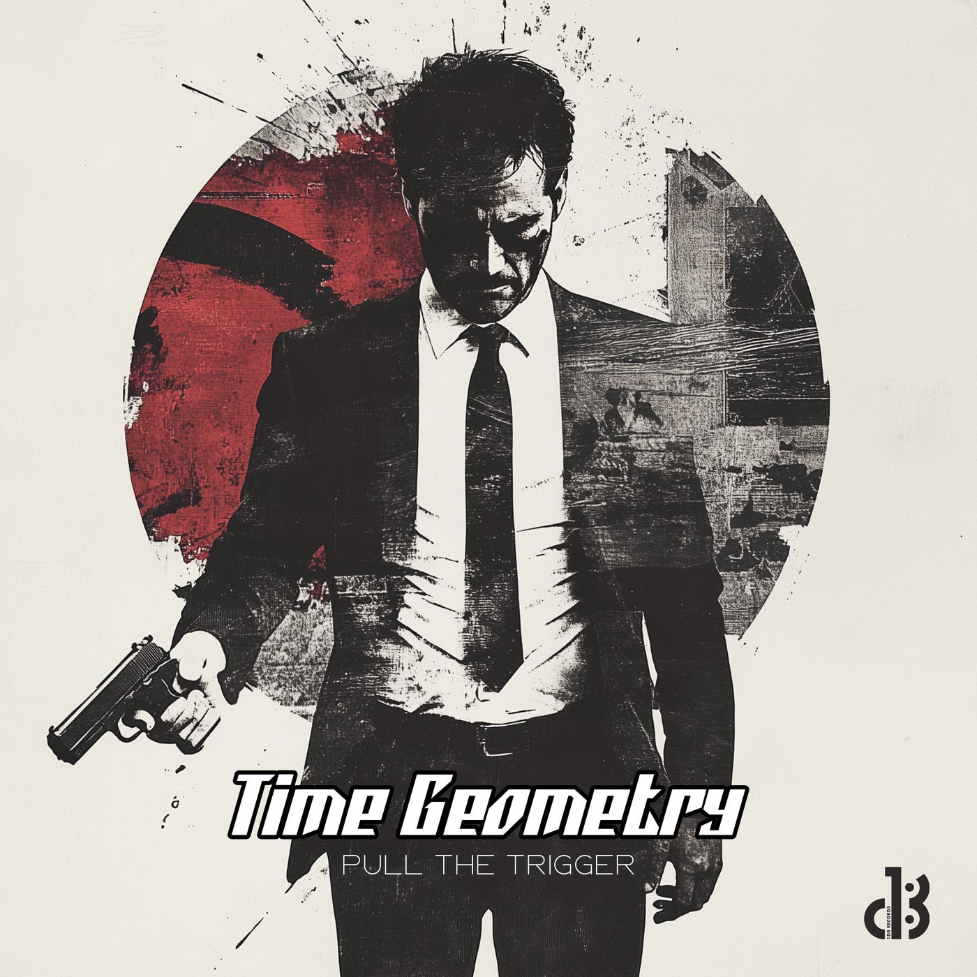 Time Geometry - Pull The Trigger [1dB Records] | Music & Downloads on Beatport