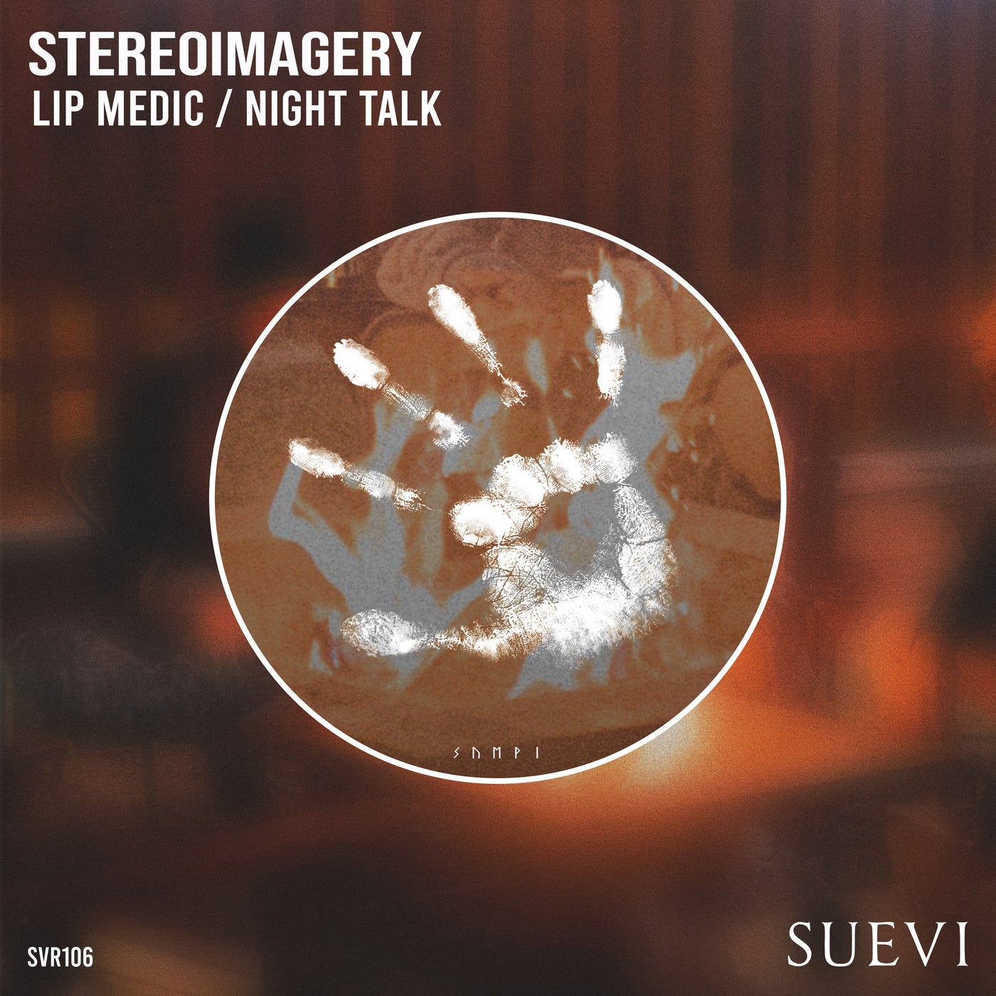 Stereoimagery - Lip Medic / Night Talk [SUEVI Records] | Music ...