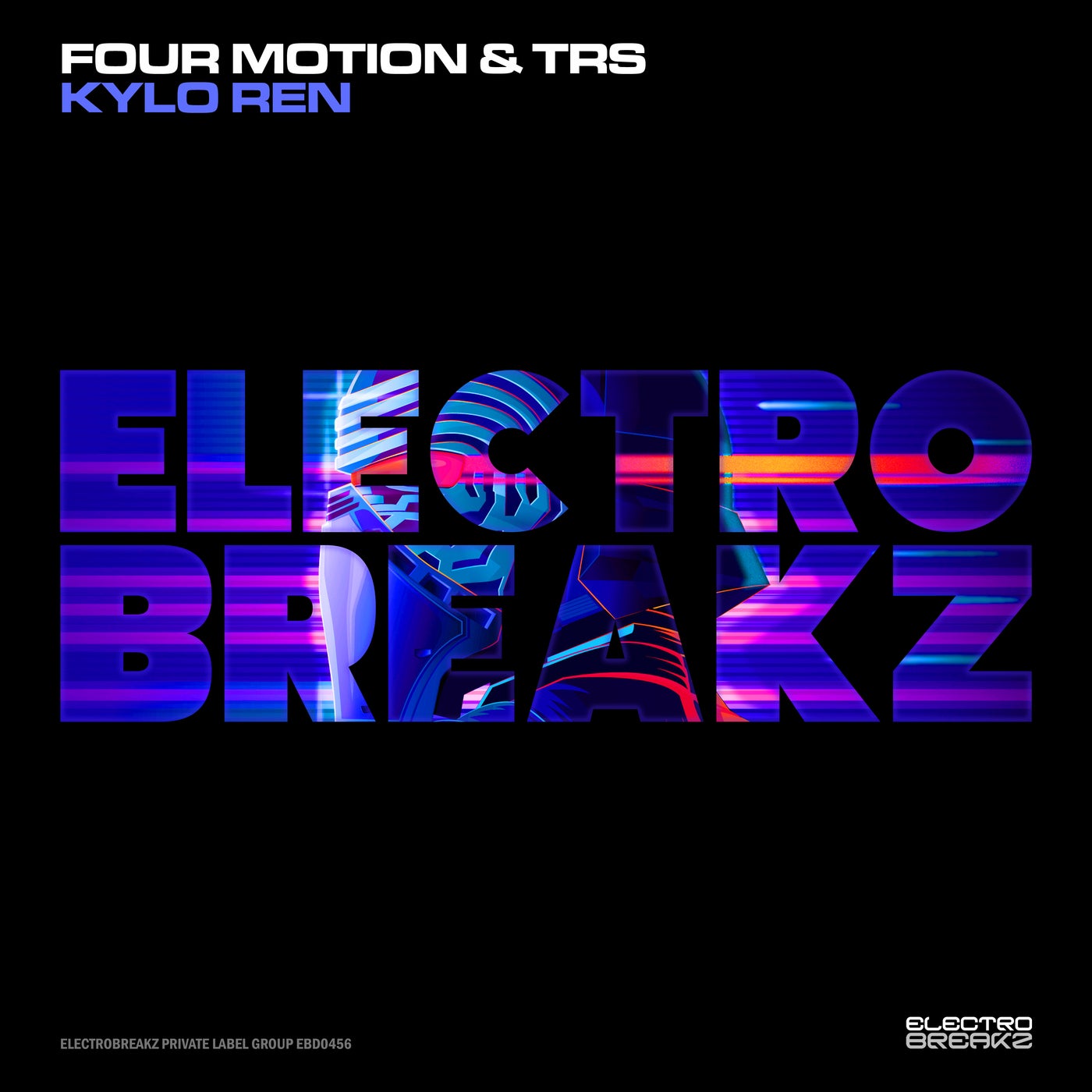 TRS, Four Motion - Kylo Ren (Original Mix) [ElectroBreakz] | Music ...
