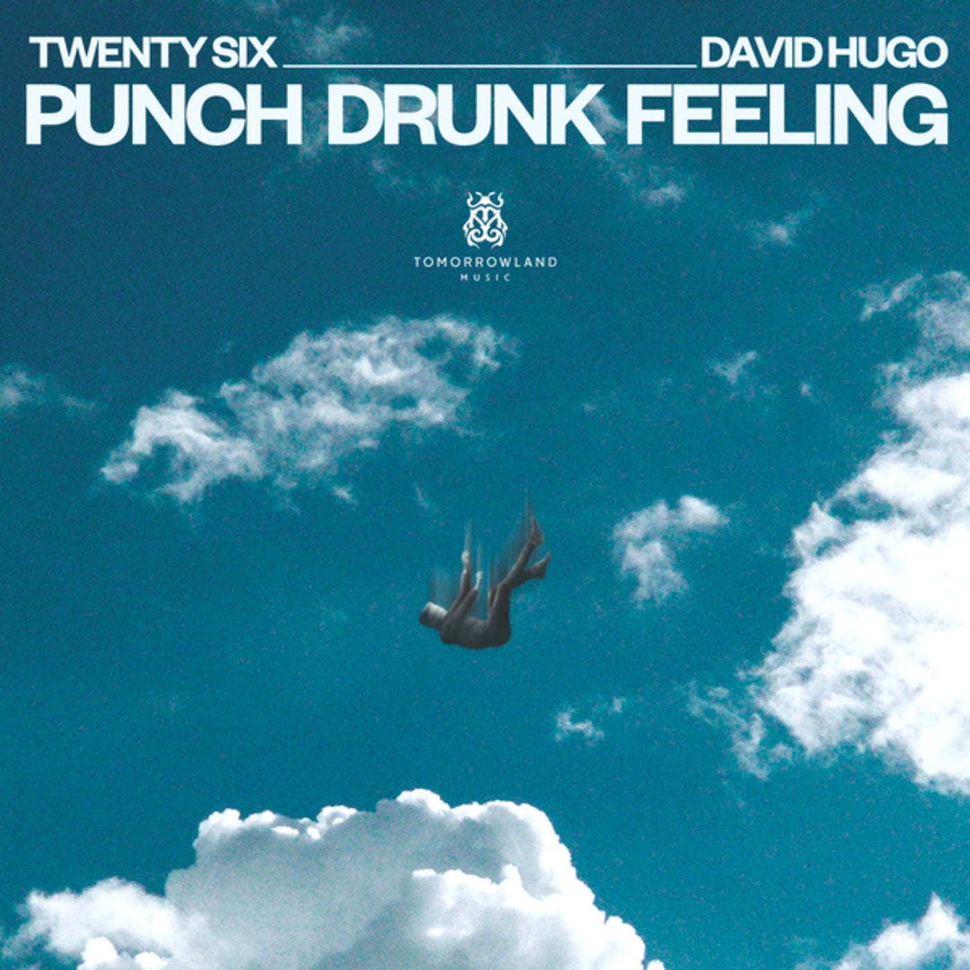TWENTY SIX, david hugo - Punch Drunk Feeling (Feat david hugo ...