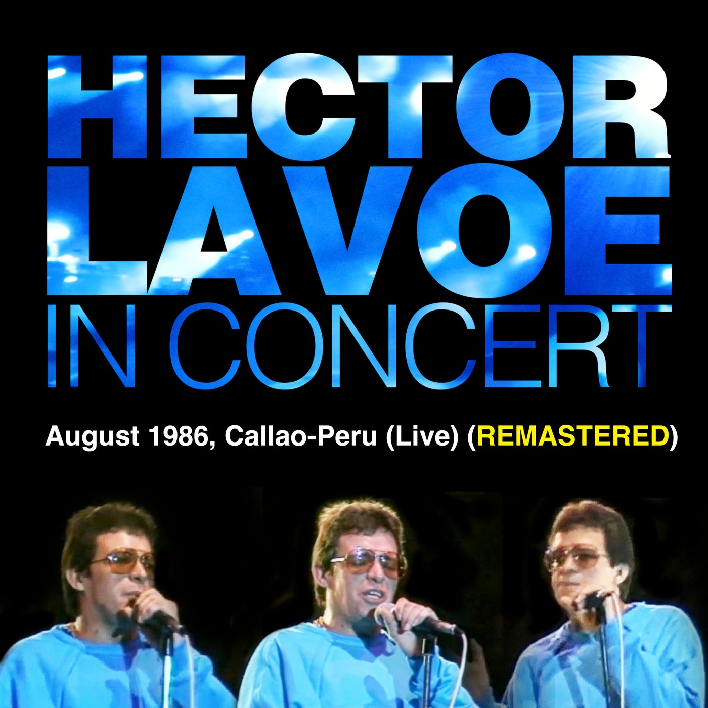 Hector Lavoe - Héctor Lavoe In Concert, August 1986, Callao, Peru ...