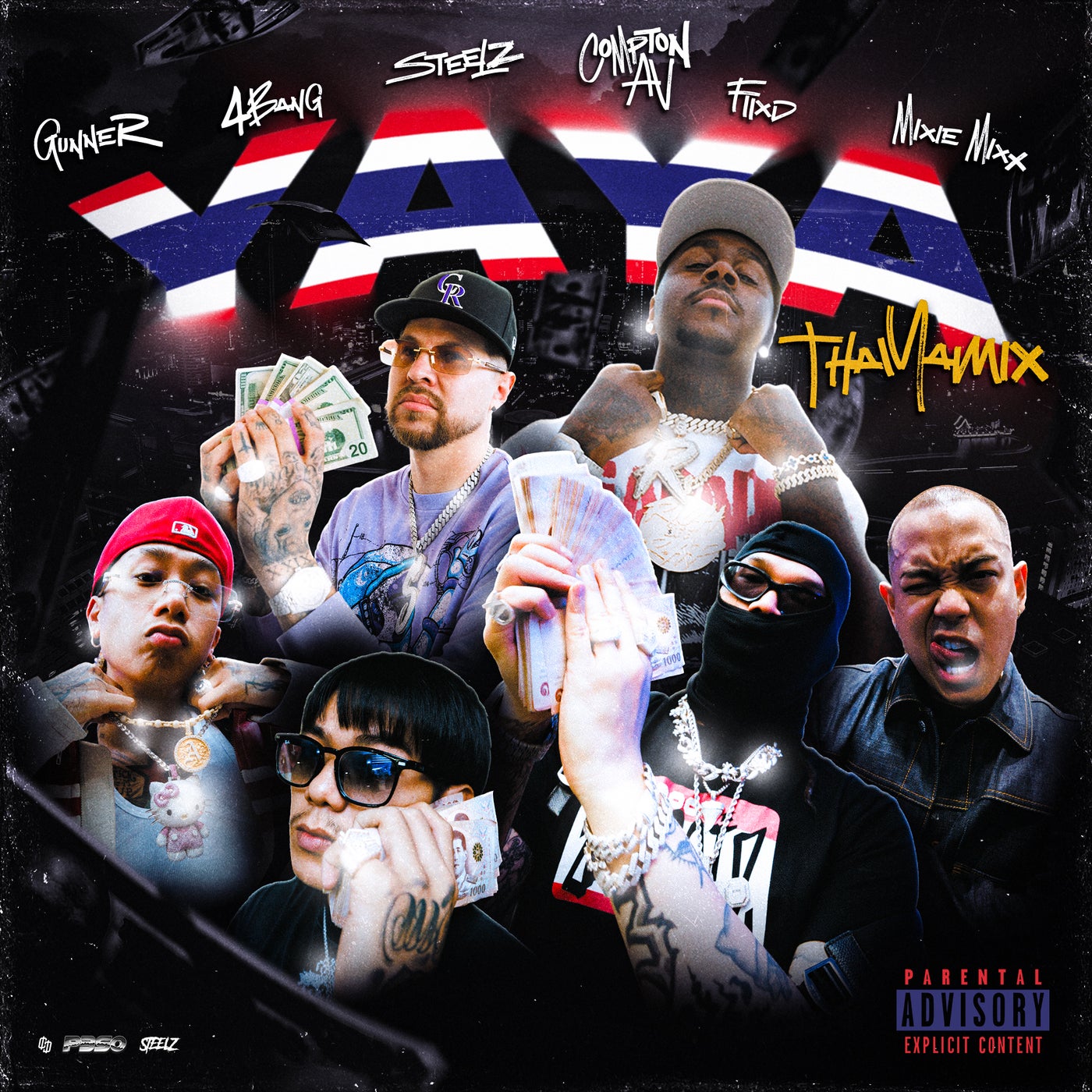 Gunner, Steelz, Compton AV, 4BANG - YAYA (Thailand Remix) [feat. Mixie ...