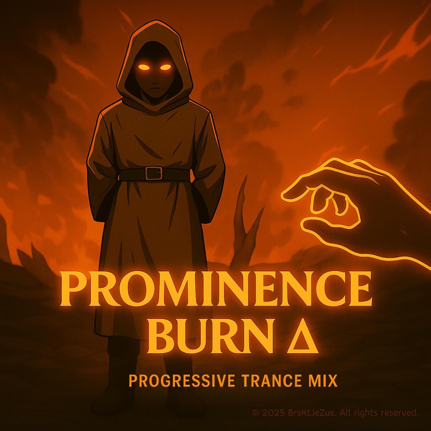 BrSktJeZus - PROMINENCE BURN Δ (Progressive Trance Mix) [DistroKid ...