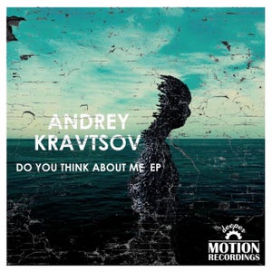 Andrey Kravtsov Tracks / Remixes Overview