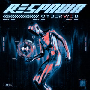R3SPAWN - The Cyberweb [MIXMASH]
