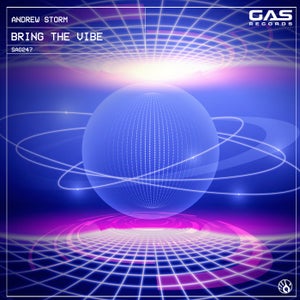 Andrew Storm - Bring The Vibe [GAS]