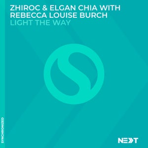 Zhiroc & Elgan Chia & Rebecca Louise Burch - Light The Way ...